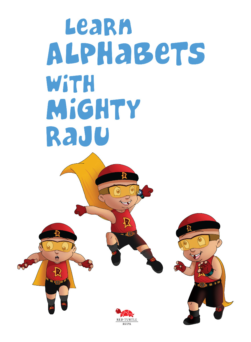 Learn Alphabets With Mighty Raju | Non fiction | General | Prismbooks ...